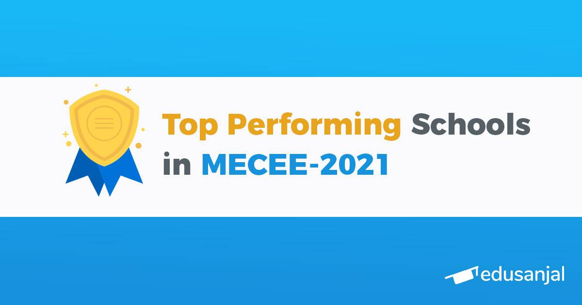 Top Performing Schools in Medical Education Common Entrance Examination ...