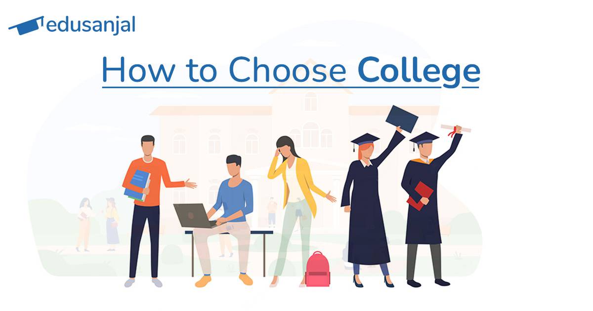 How to Choose the Right College? - Edusanjal