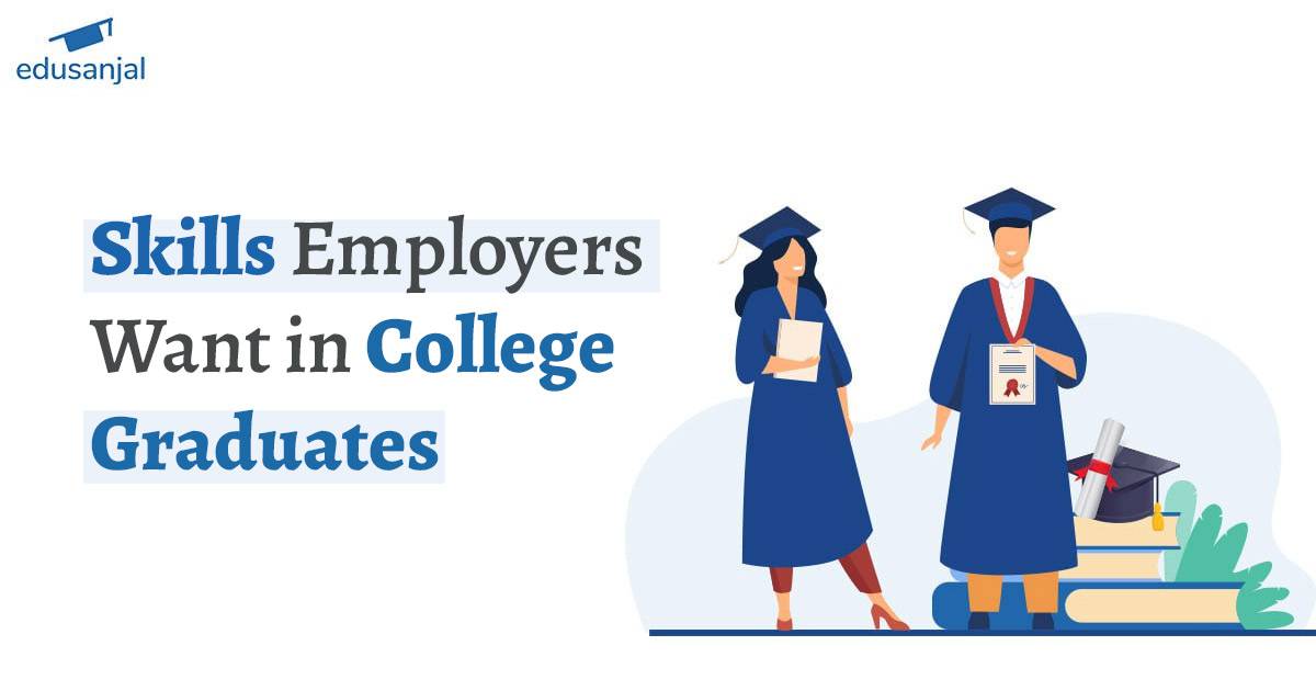 Skills Fresh Graduates Should Develop Before Looking for a Job - Edusanjal