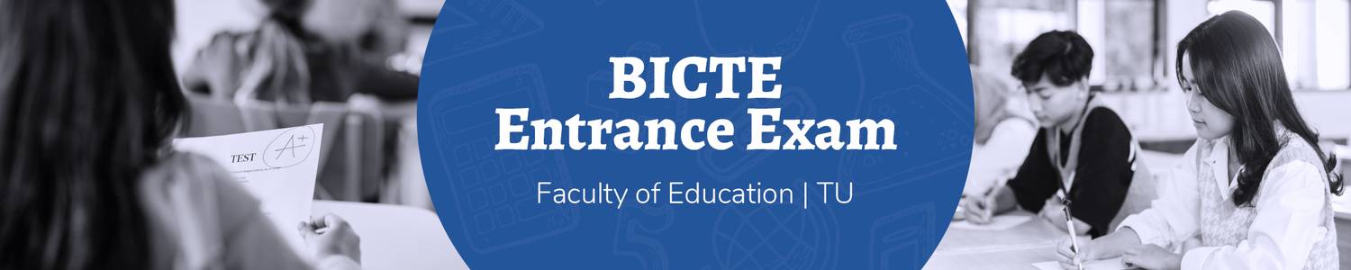 BICTE Entrance Exam: Tribhuvan University - Edusanjal