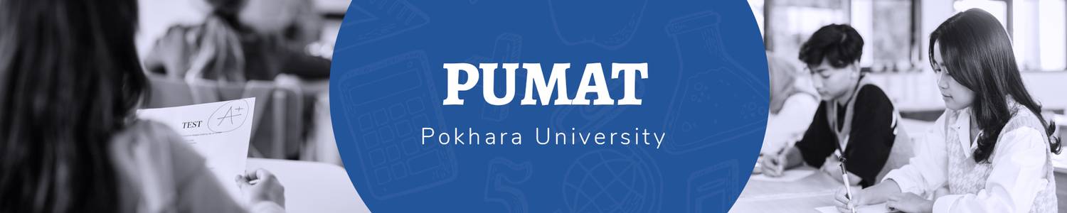 Pokhara University Management Admission Test (PUMAT) - Edusanjal