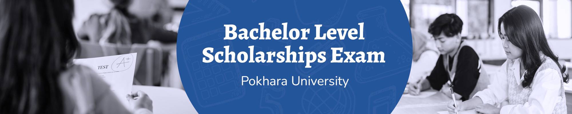 Pokhara University Bachelor Level Scholarships Exam - Edusanjal
