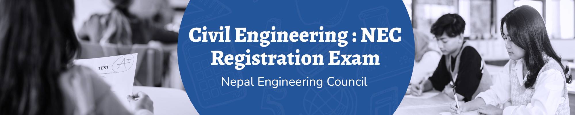 Civil Engineering: NEC Registration Examination - Edusanjal