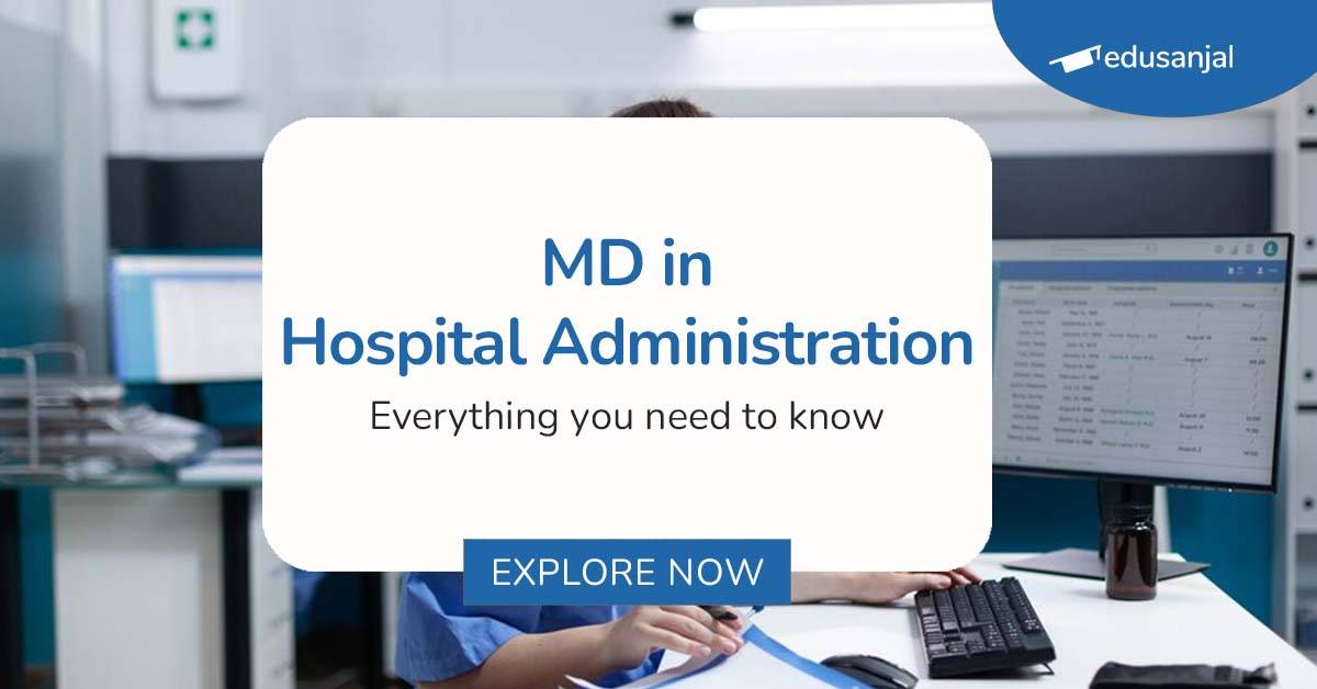 MD Hospital Administration - Edusanjal