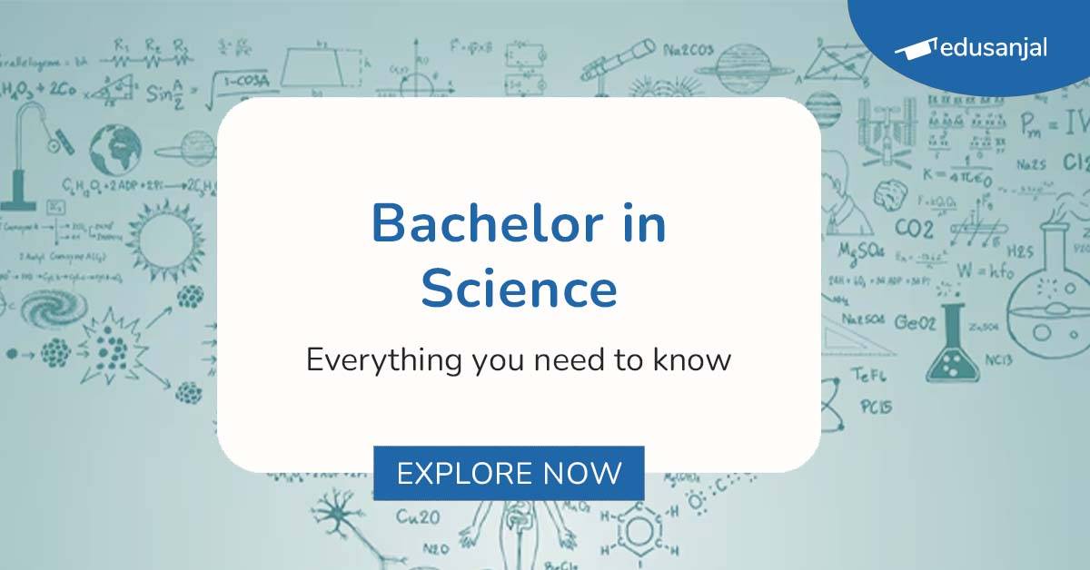 BSc Degree in Nepal: Specialization, Eligibility and Colleges - Edusanjal