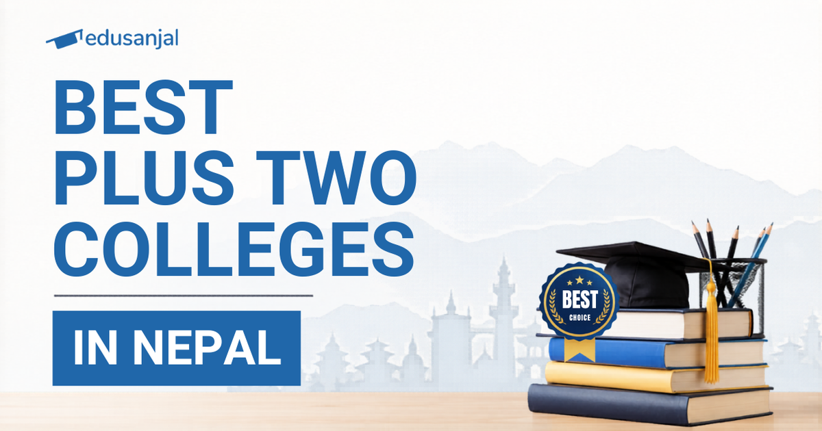 Best Plus Two Schools/Colleges in Nepal