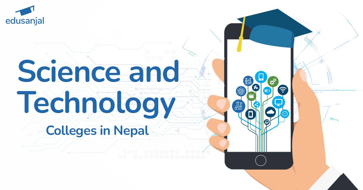 List of Science and Technology Colleges in Nepal - Edusanjal