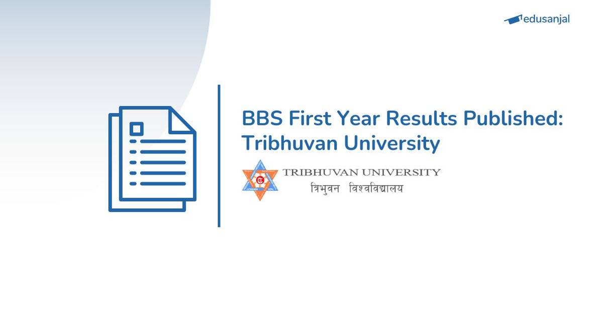 BBS First Year Results 2082 Published: Tribhuvan University