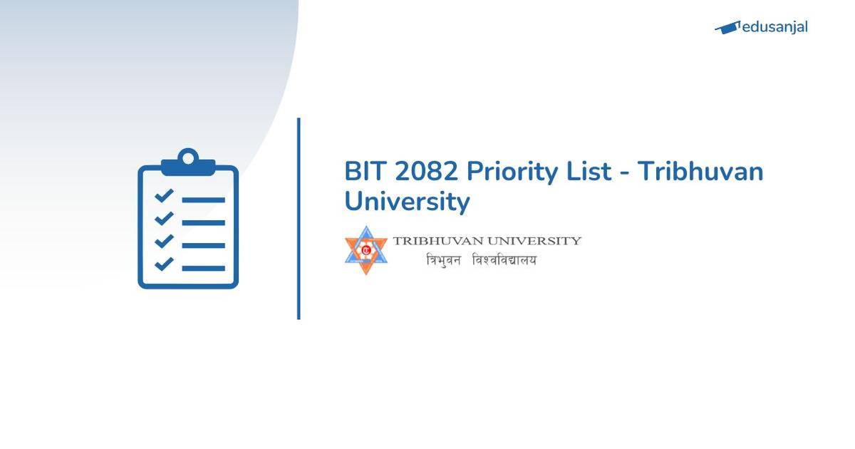 BIT 2082 Priority List - Tribhuvan University - Edusanjal