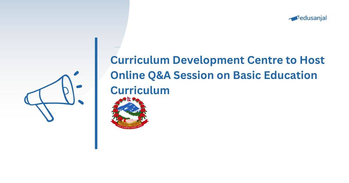 Curriculum Development Centre to Host Online Q&A Session on Basic ...