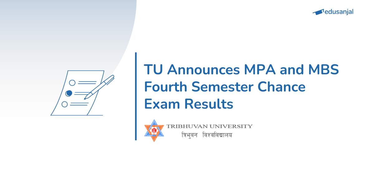 MPA and MBS Fourth Semester Chance Exam Results- TU - Edusanjal