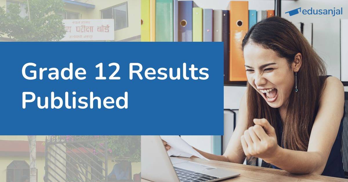 Grade 12 Results 2081 Published - Edusanjal