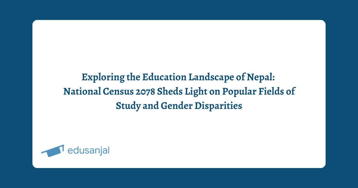 National Census 2078 Reveals Men's Dominance in Management and Women's ...