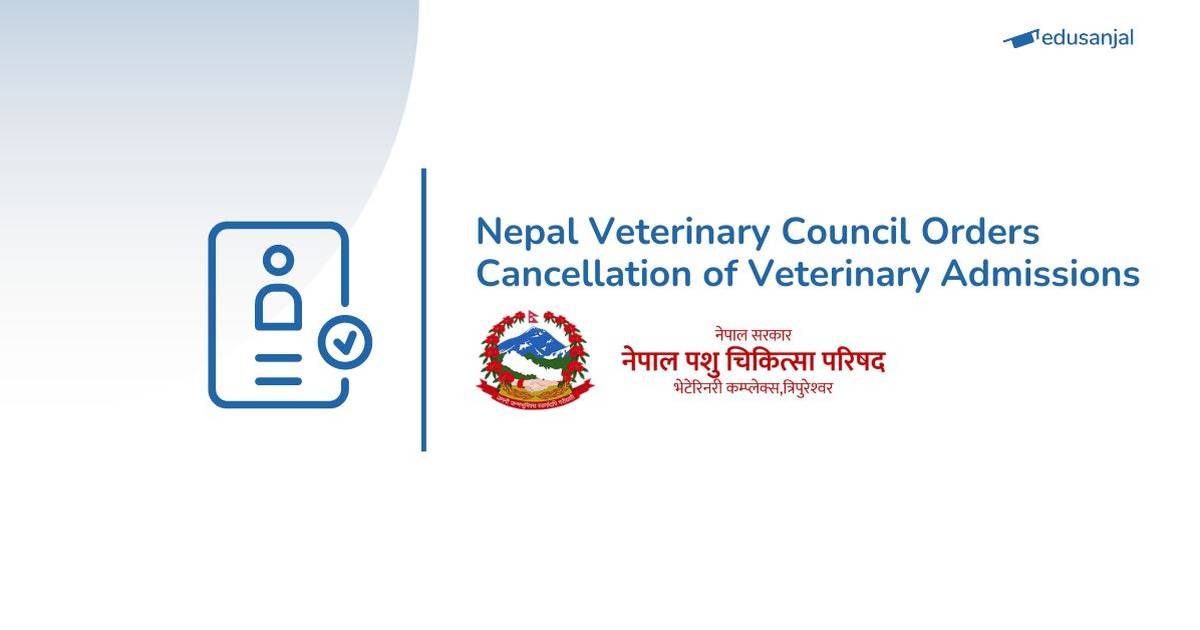 Nepal Veterinary Council Orders Cancellation of Veterinary Admissions