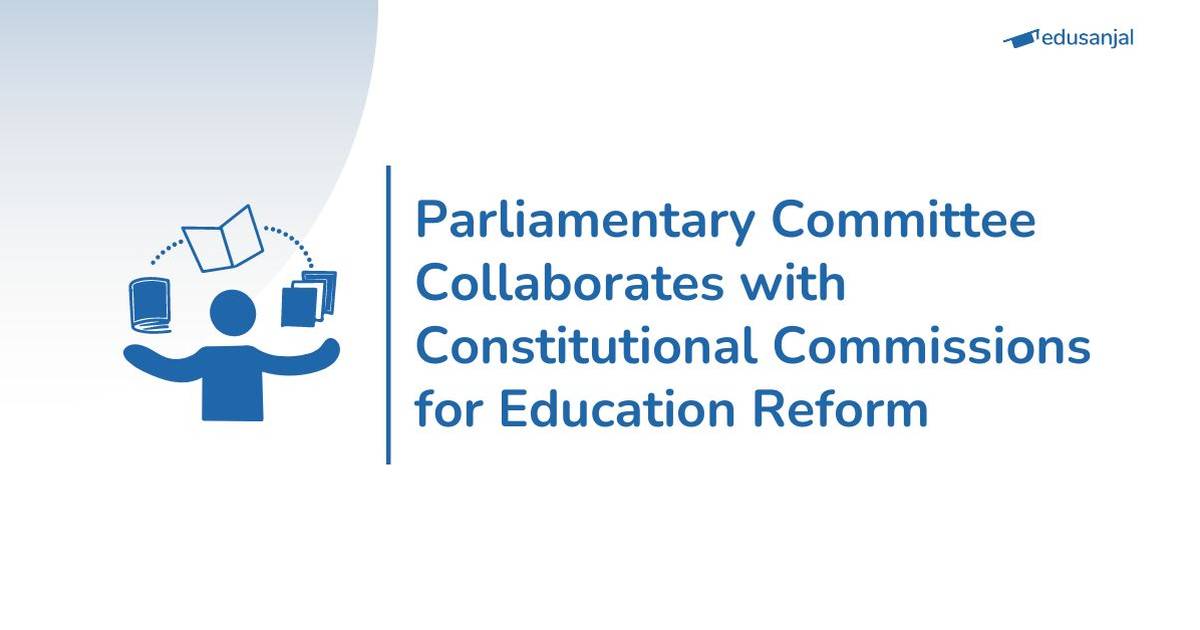 Parliamentary Committee Collaborates with Constitutional Commissions ...