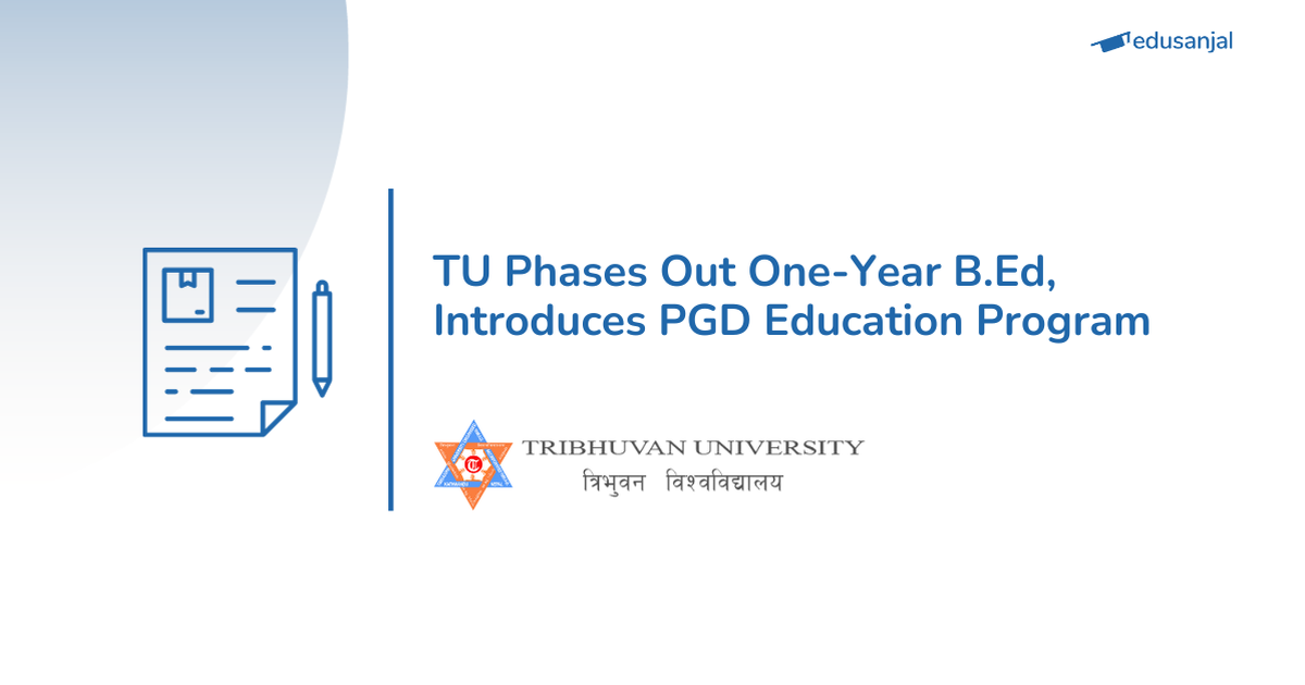 Tribhuvan University Launches PGD Education Program to Replace One-Year ...