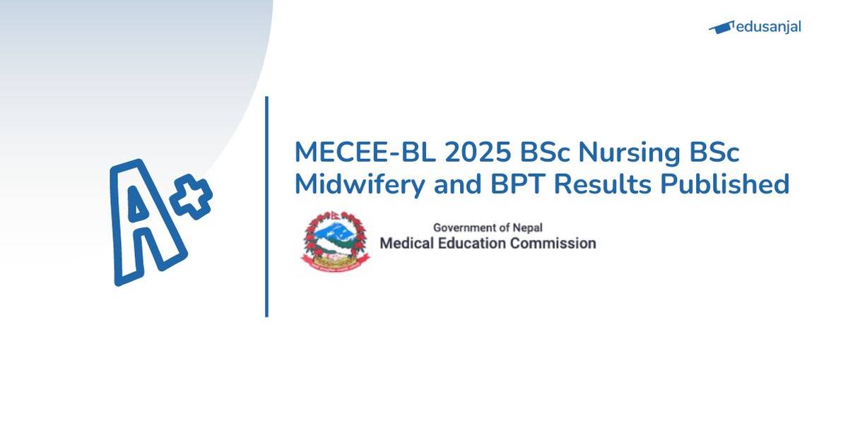 MECEE-BL 2025 BSc Nursing BSc Midwifery and BPT Results Published ...