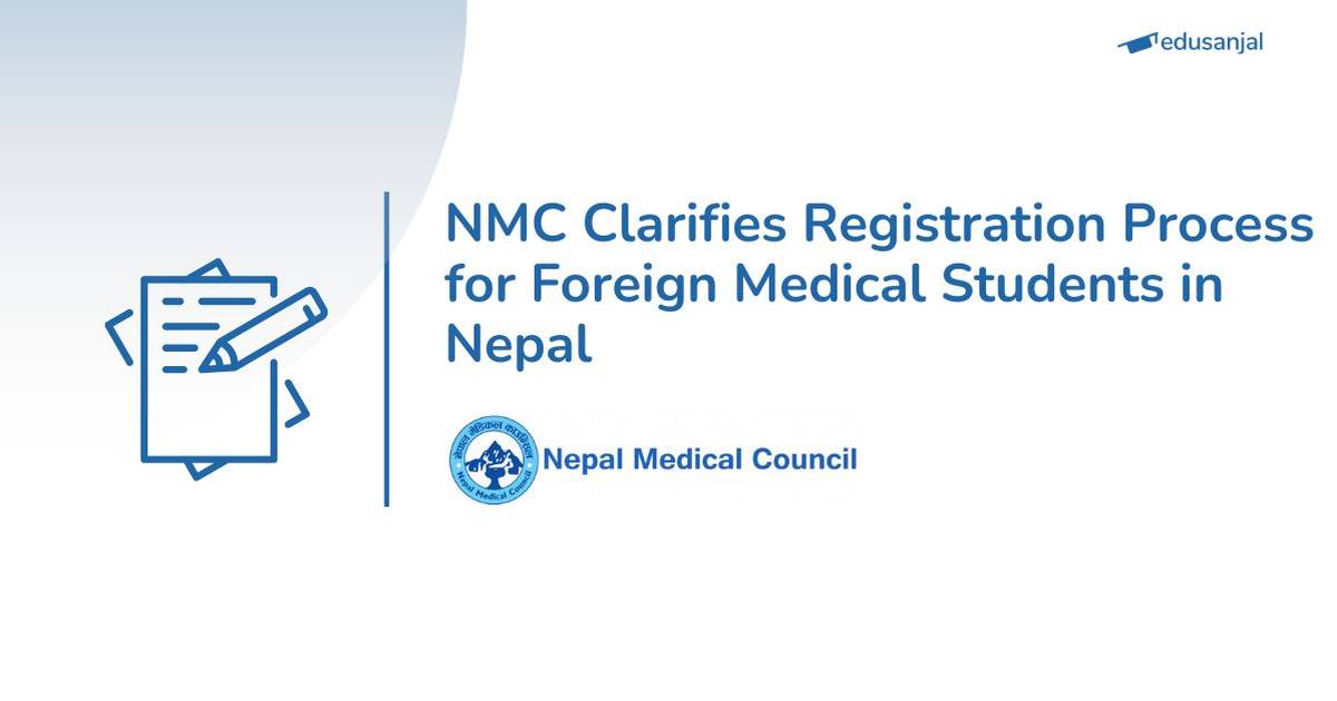 NMC Clarifies Registration Process for Foreign Medical Students in ...