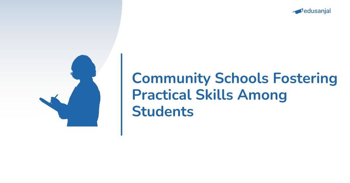 Community Schools Initiating Skill Development for Students - Edusanjal