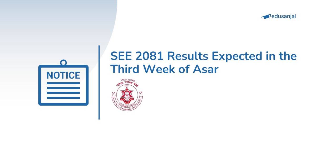SEE 2081 Results Expected in the Third Week of Asar - Edusanjal