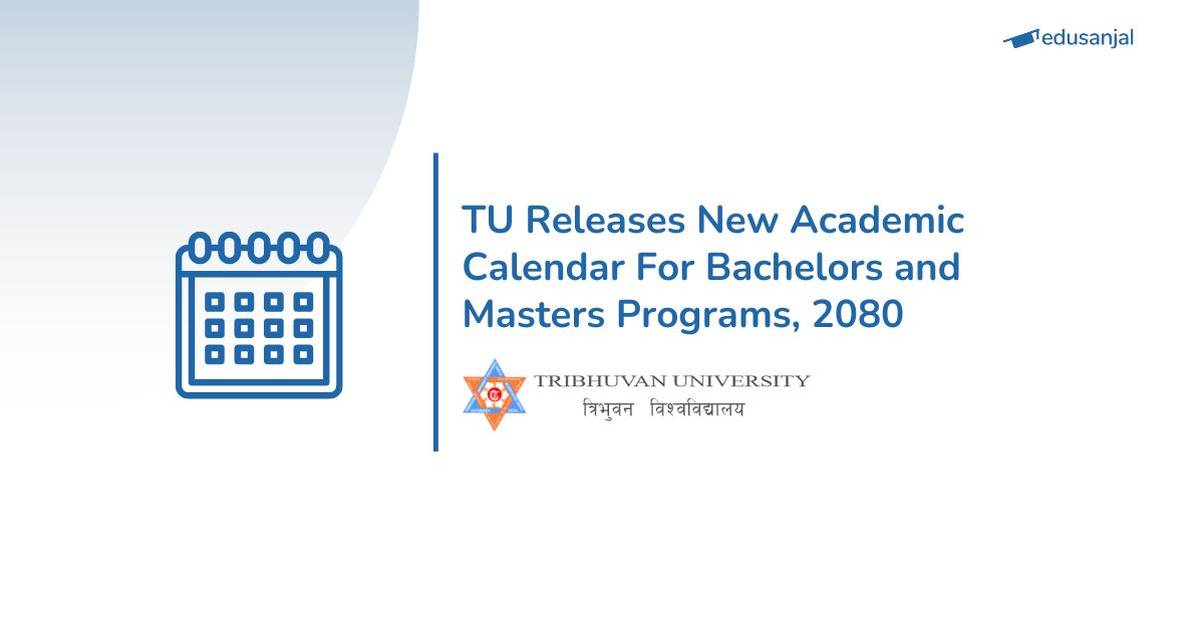 Tribhuvan University Academic Calendar -2081 - Edusanjal