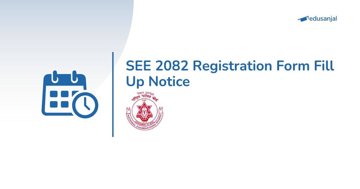 SEE 2082 Registration Form Fill Up Notice - Edusanjal