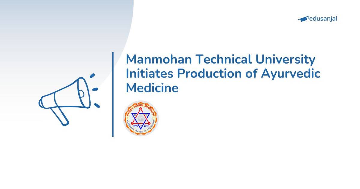 Manmohan Technical University Initiates Production of Ayurvedic Medicine