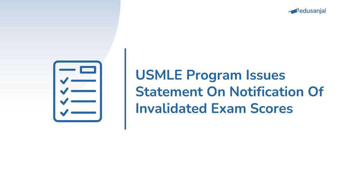USMLE Program Issues Statement Regarding Notification of Invalidated ...