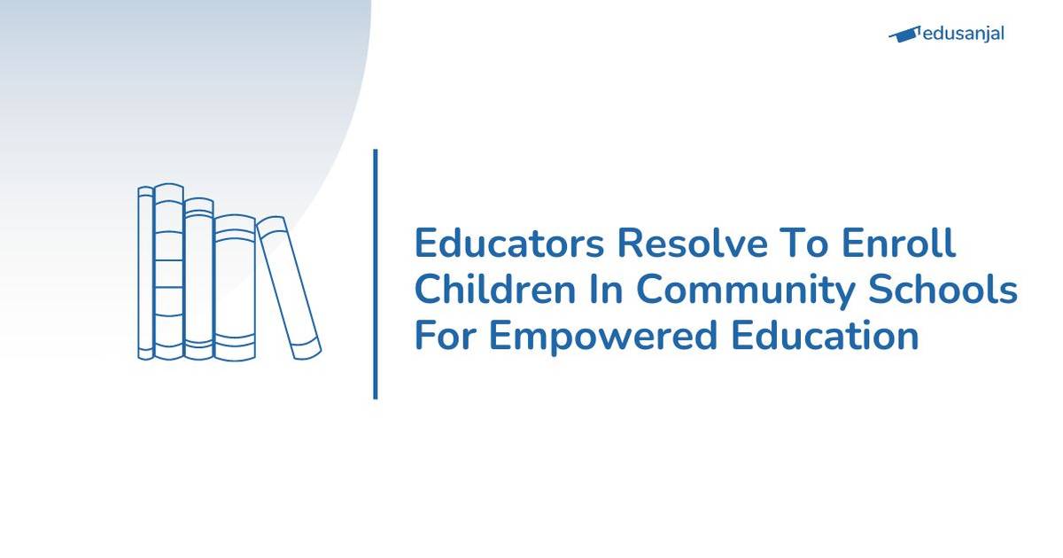 Collective Decision by School Leaders and Staff to Enroll Children in Community Schools for ...