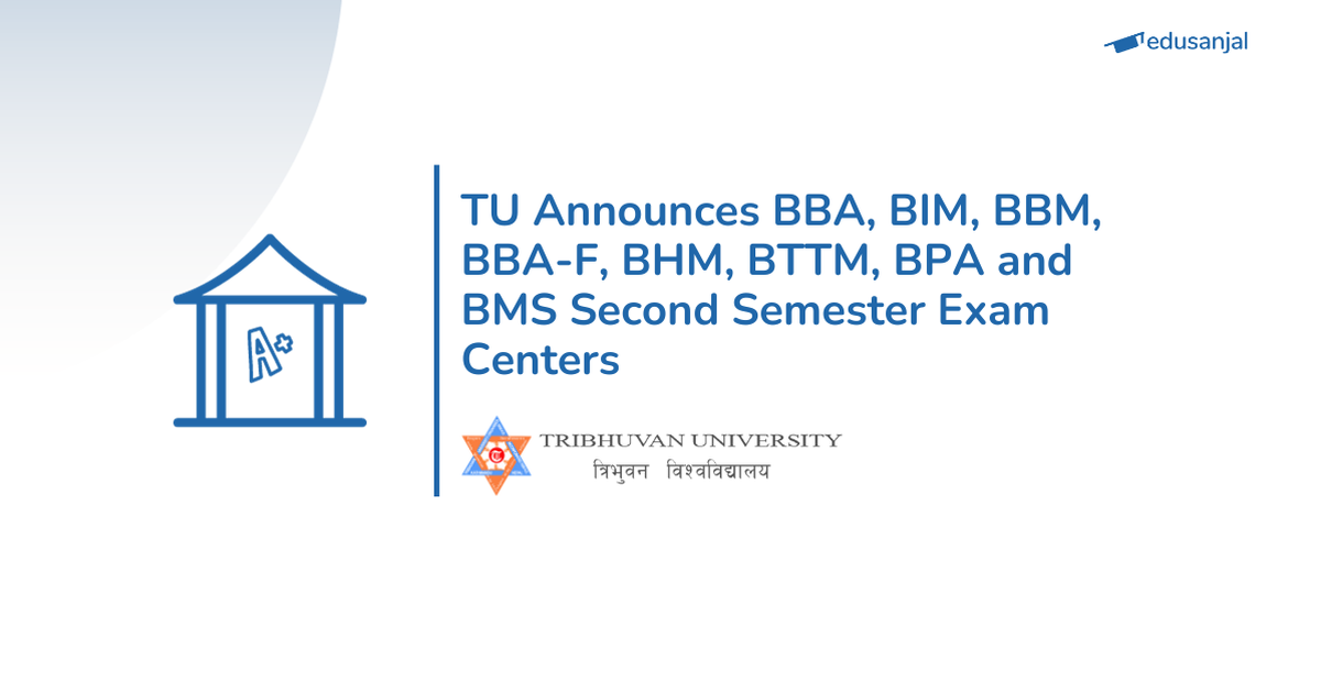 BBA, BIM, BBM, BBA-F, BHM, BTTM, BPA and BMS Second Semester Exam ...