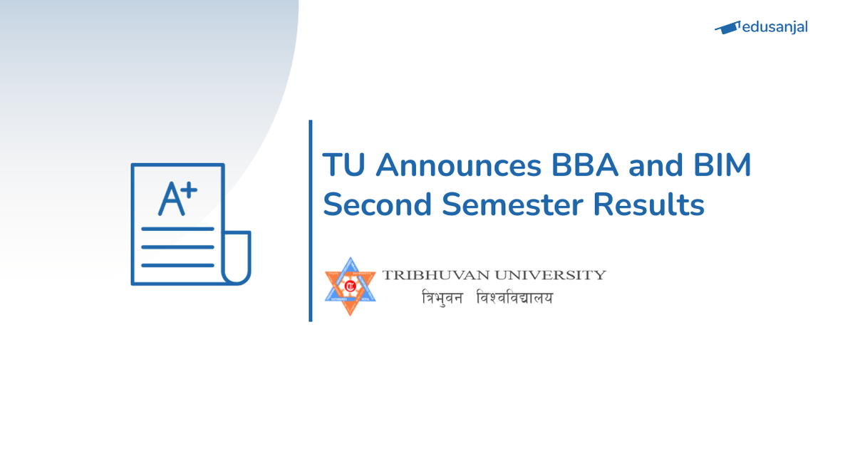 BBA and BIM Second Semester Results 2023 - TU - Edusanjal