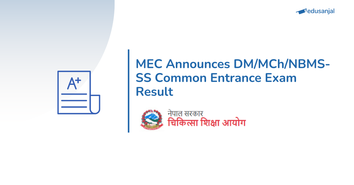 DM/MCh/NBMS-SS Common Entrance Exam Result 2025 - MEC