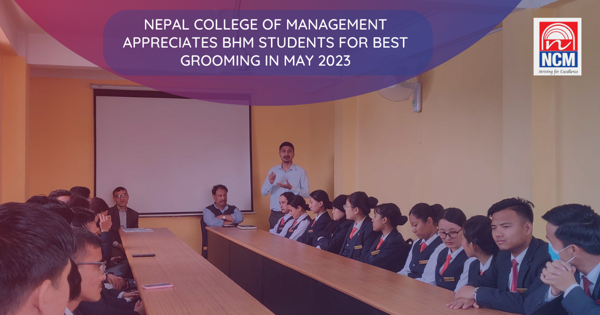 Nepal College of Management Recognizes Outstanding Grooming Skills of ...