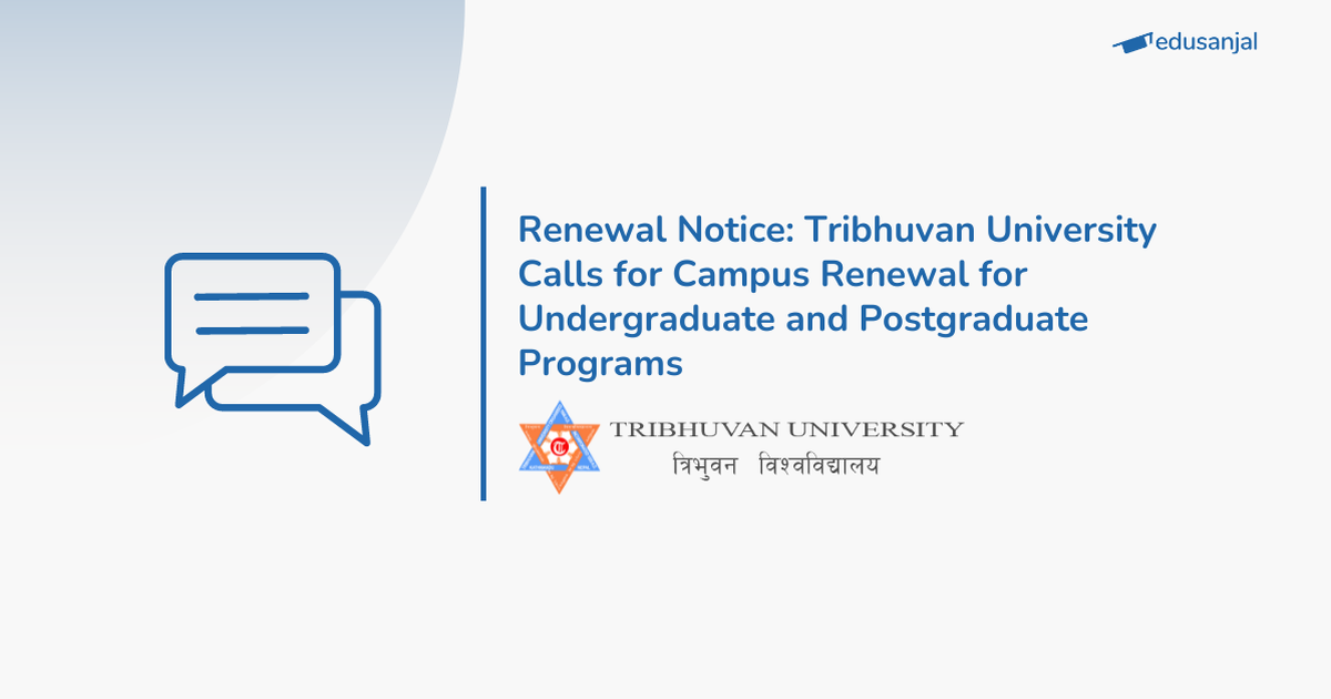 Renewal Notice for Campuses - Tribhuvan University - Edusanjal