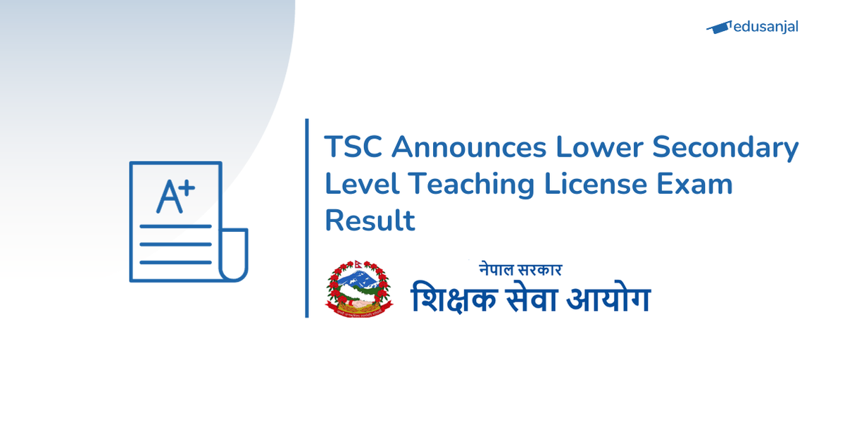 Lower Secondary Level Teaching License Exam Results - Teachers Service ...