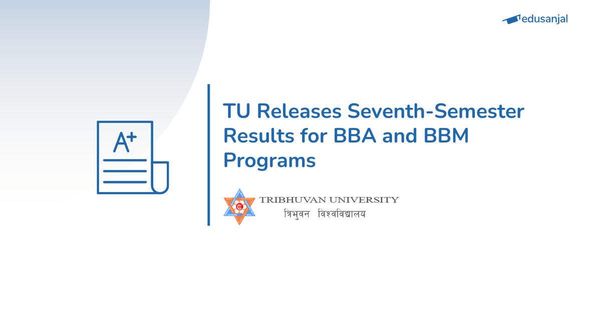 BBA and BBM Fifth Semester Exam Result - Tribhuvan University - Edusanjal