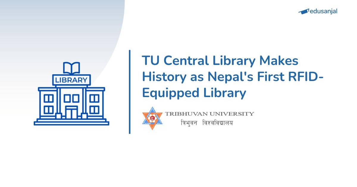 Tribhuvan University's Central Library Makes History as Nepal's First ...