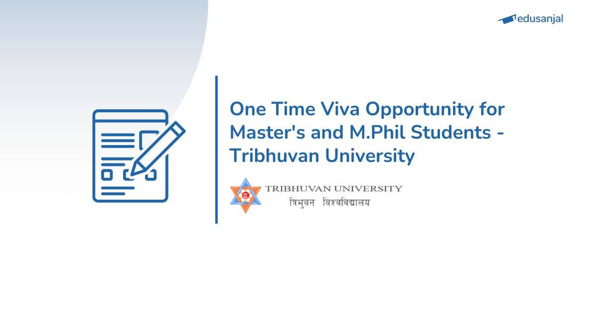 Viva Opportunity for Master's and M.Phil Students - Tribhuvan University