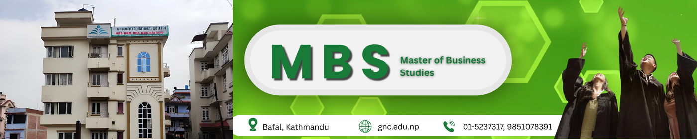 Master of Business Studies (MBS) - Greenfield National College