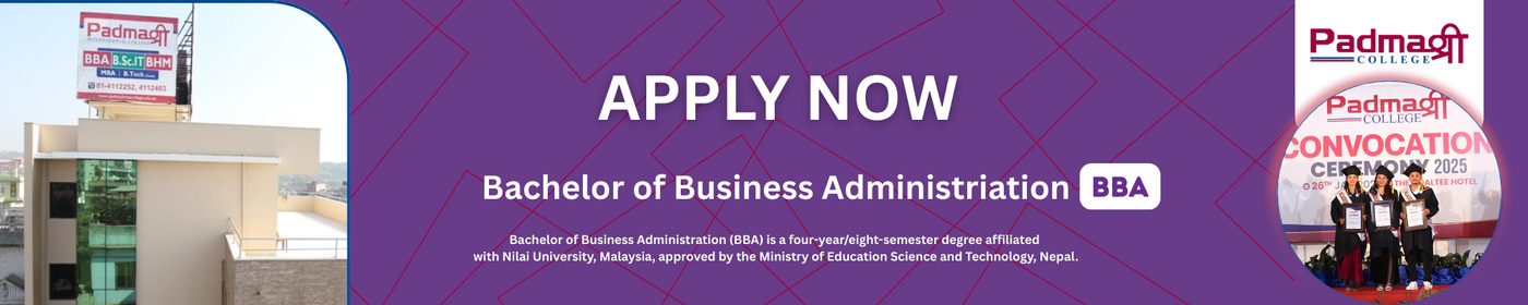 Bachelor of Business Administration (BBA) - Padmashree College - Edusanjal