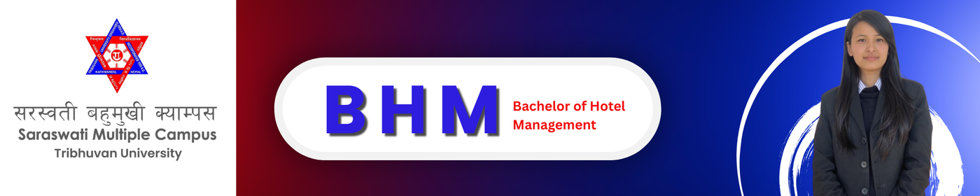 Bachelor of Hotel Management (BHM) - Saraswati Multiple Campus - Edusanjal