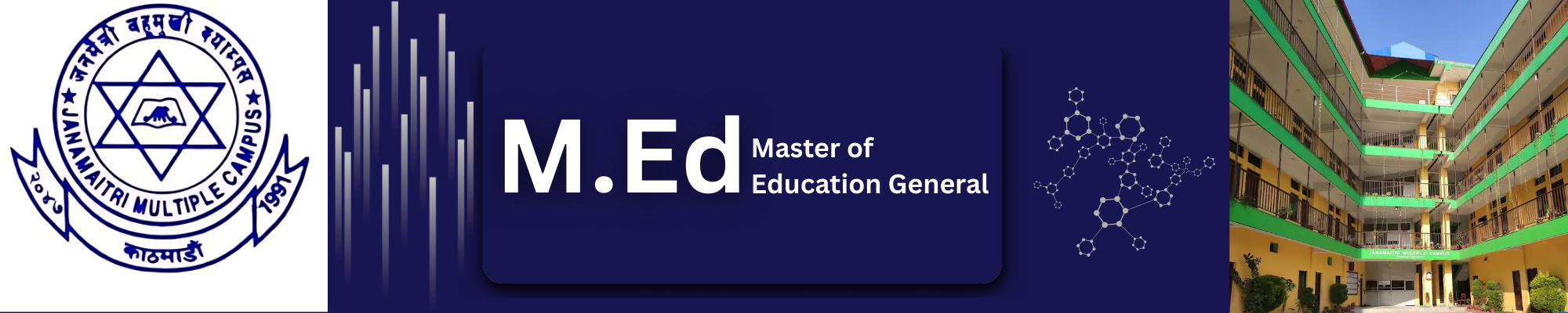 Master of Education General (M.Ed) - Janamaitri Campus