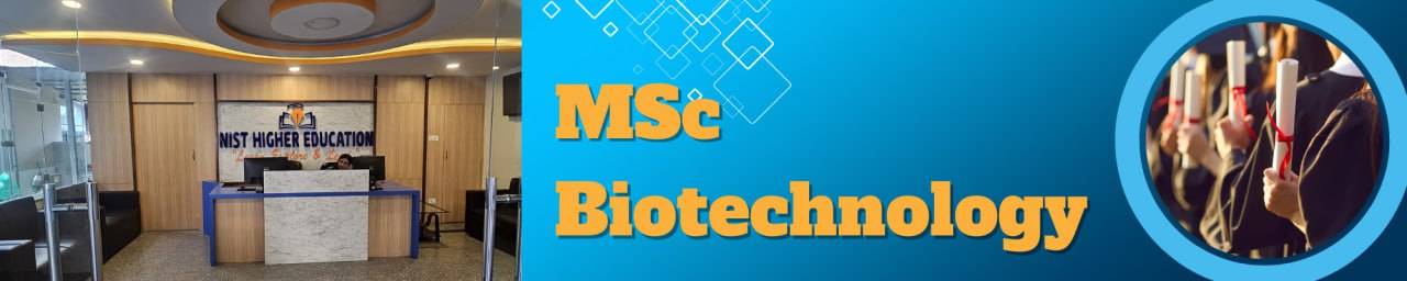 MSc Biotechnology - NIST Higher Education