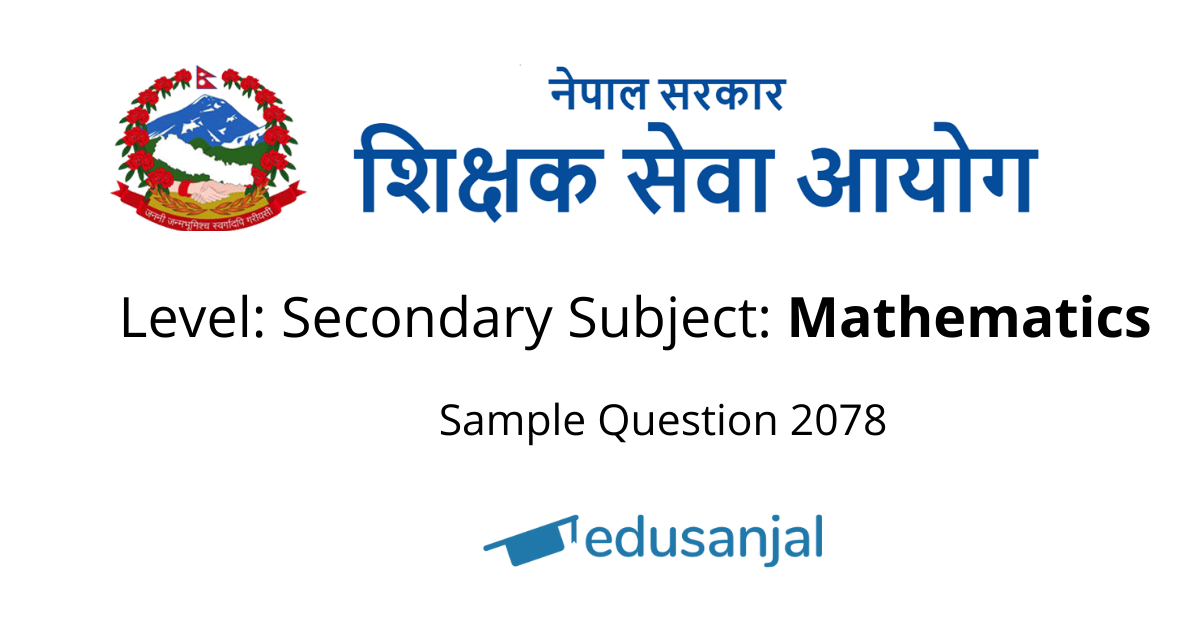 Mathematics Sample Question (Secondary Level):Teacher Service ...
