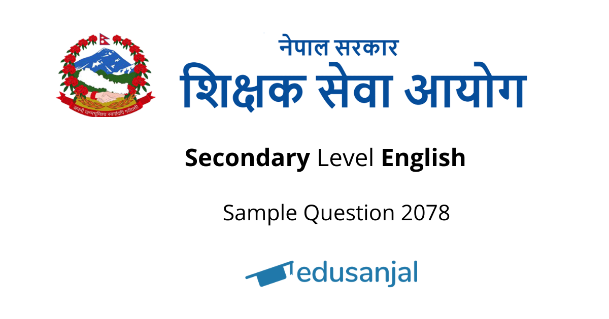 English Sample Question (Secondary Level):Teacher Service Commission ...