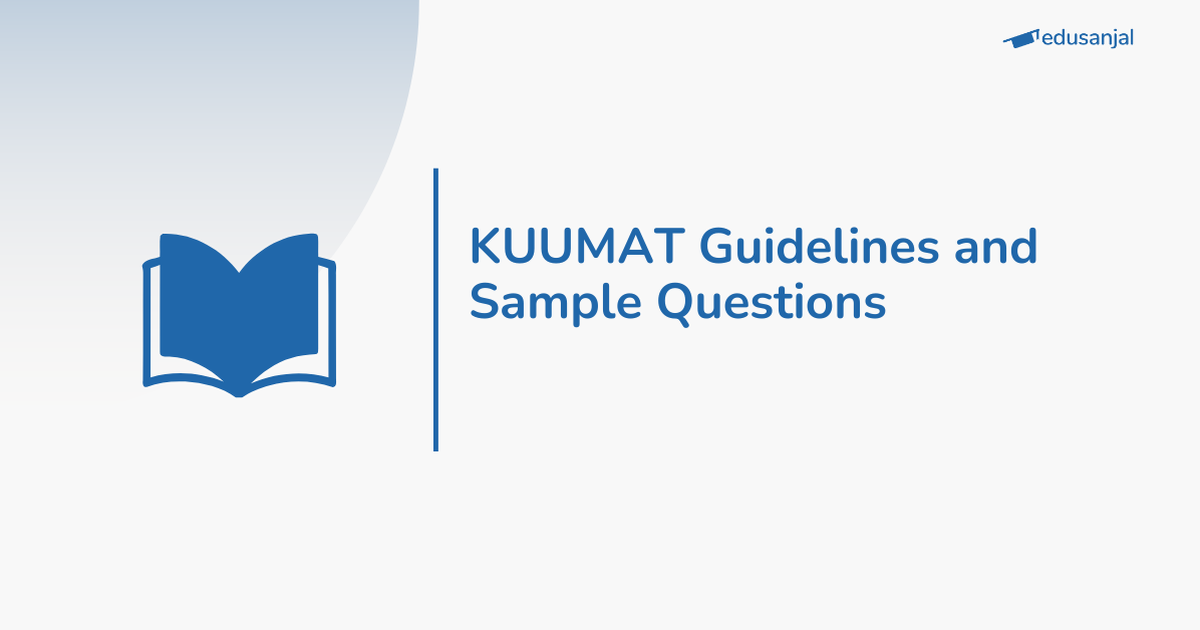 KUUMAT Guidelines and Sample Questions - Edusanjal