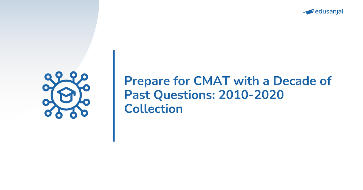 CMAT Past Questions From 2010 to 2020 - Edusanjal