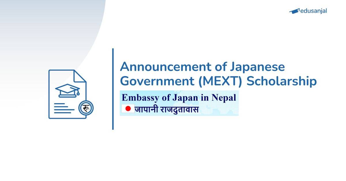 Announcement of Japanese Government (MEXT) Scholarship for 2026 - Edusanjal