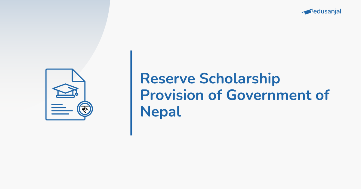 Reserve Scholarship Provision of Government of Nepal - Edusanjal
