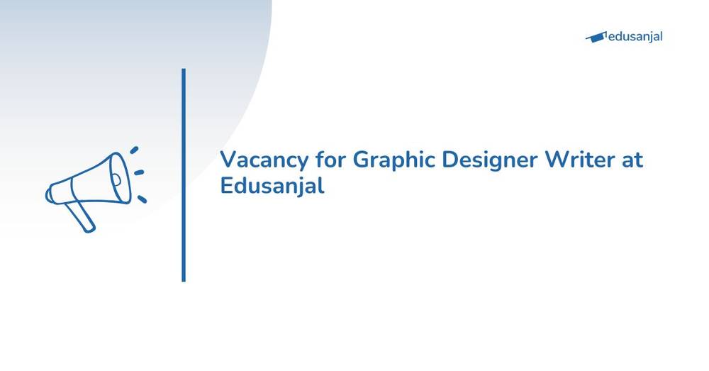 Vacancy For Graphic Designer at Edusanjal